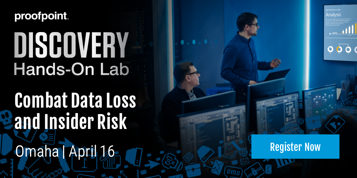 Proofpoint Discovery: Hands-On Lab - Combat Data Loss and Insider Risk