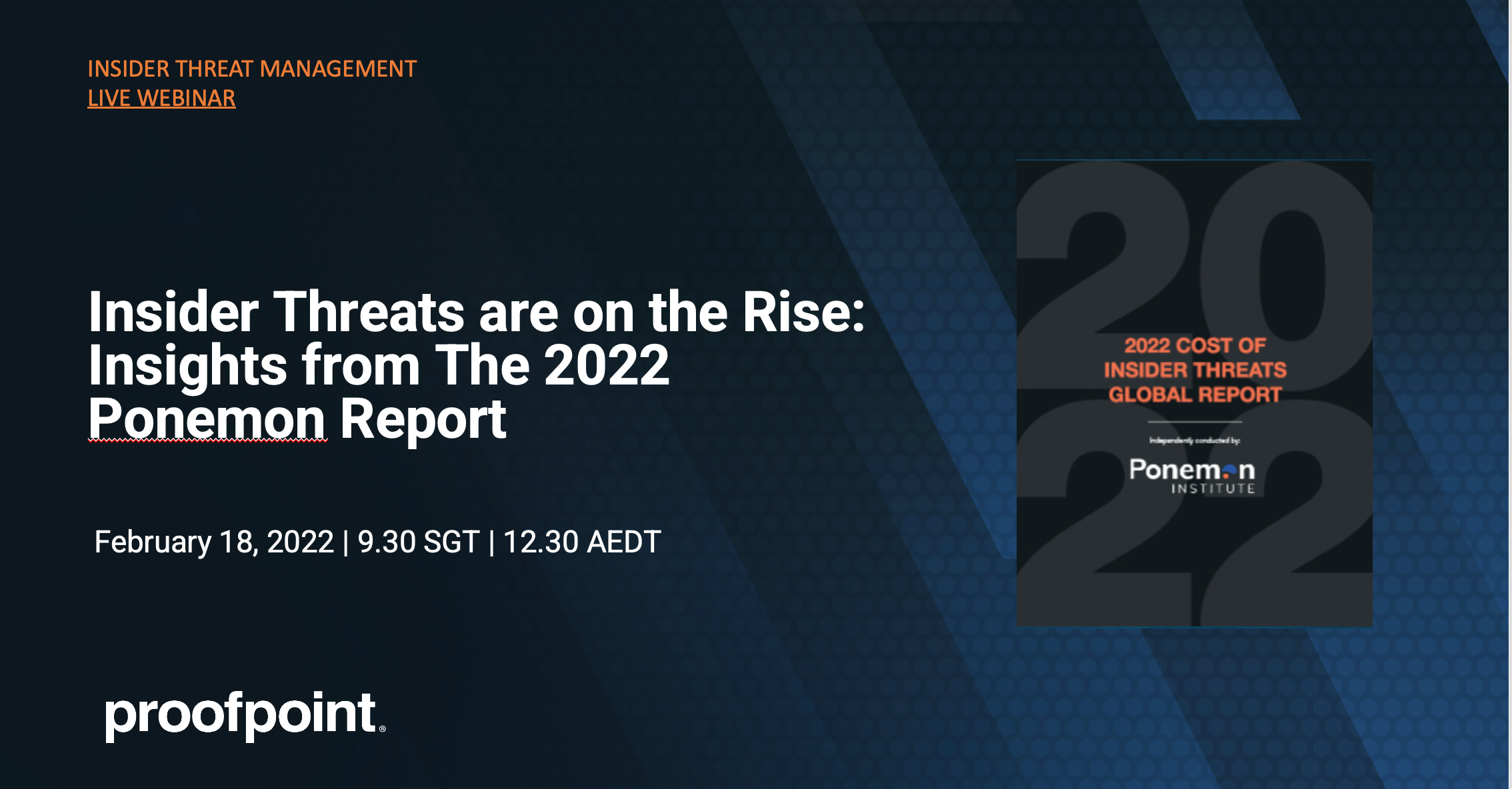 Insider Threats Are On the Rise: Insights from Ponemon Report 2022