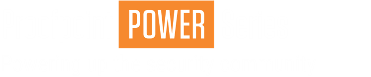Proofpoint Power Series