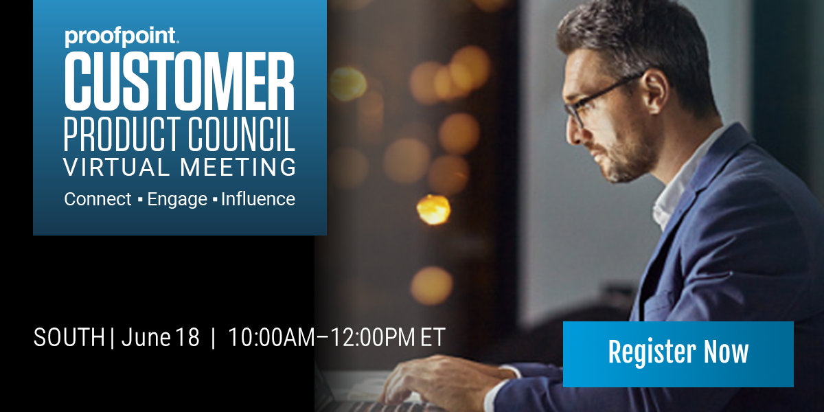 Proofpoint Customer Product Council (CPC) South