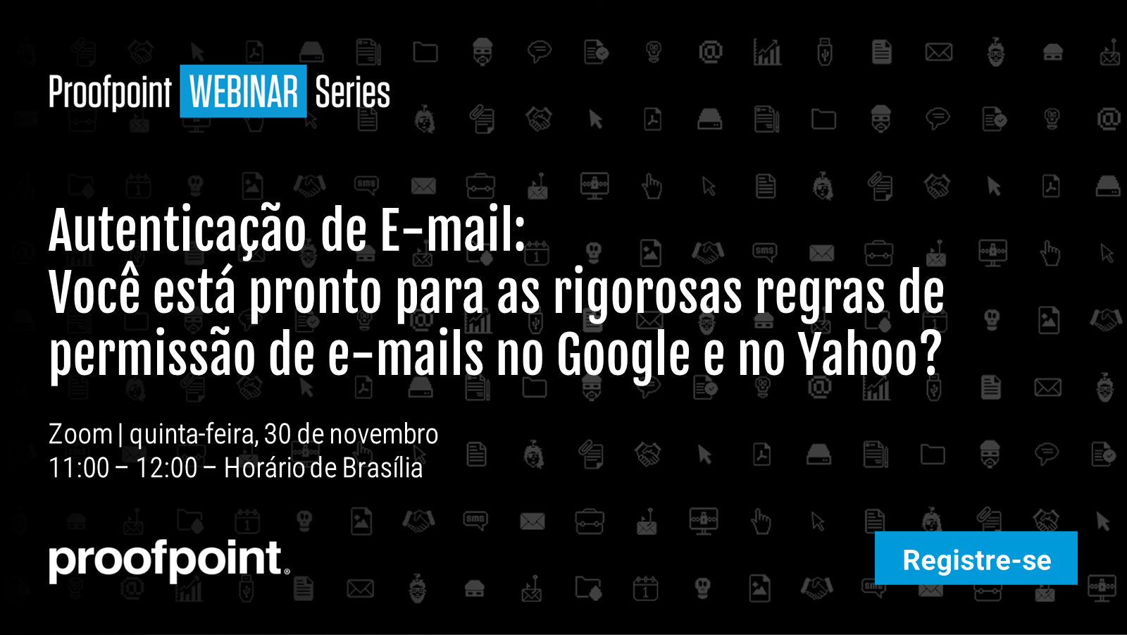 Proofpoint Webinar Series