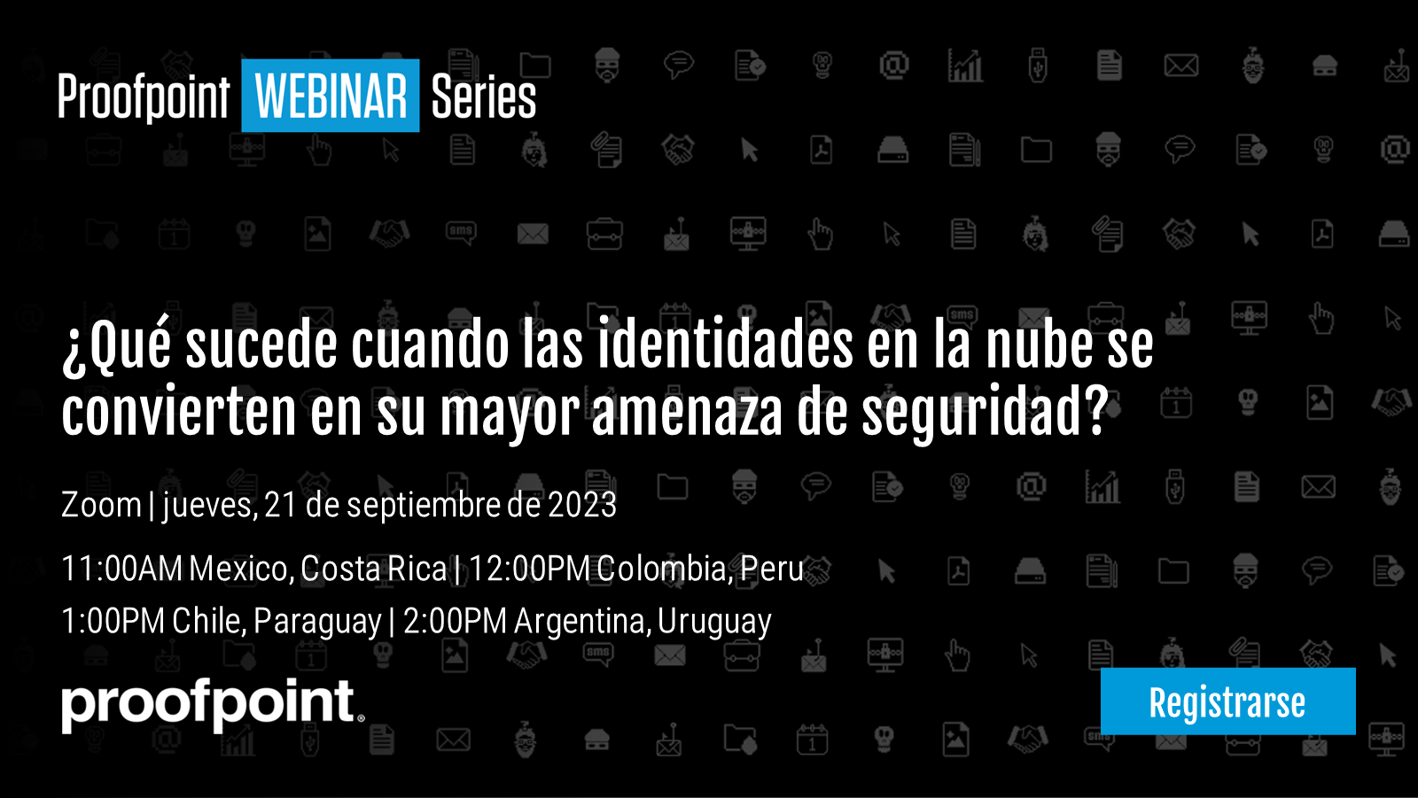 Proofpoint Webinar Series