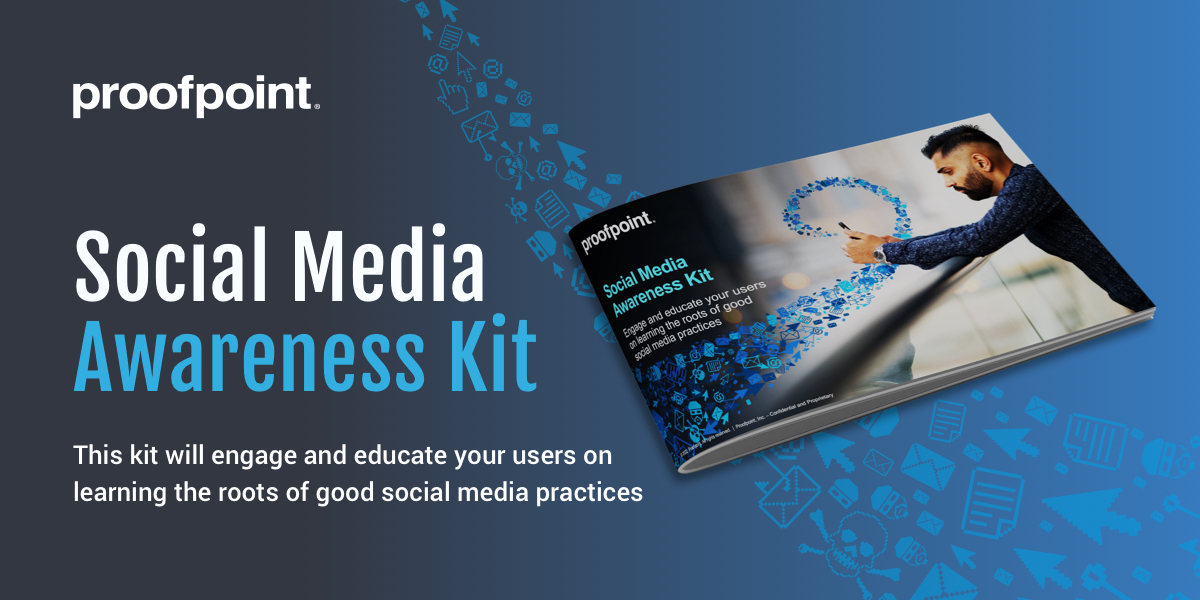 2022 Social Media Awareness Kit | Proofpoint