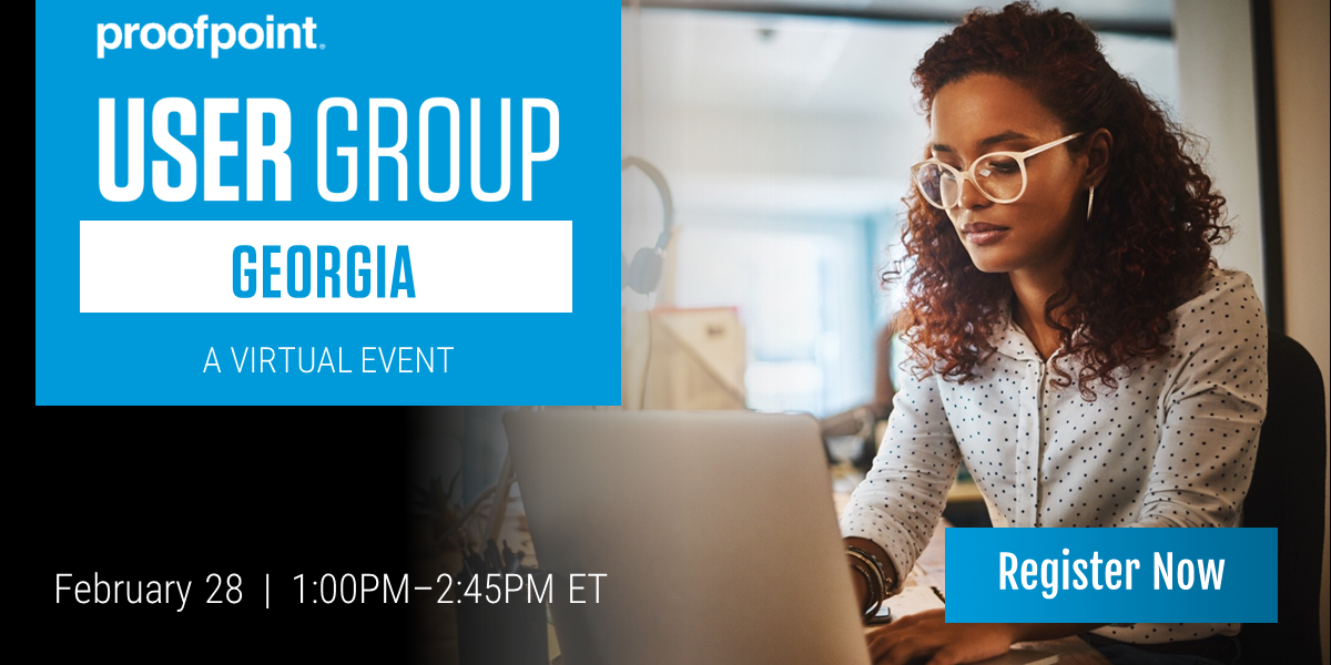 Georgia Proofpoint User Group