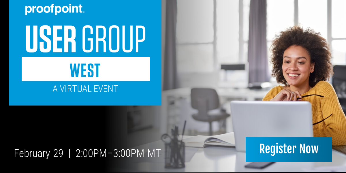 West Proofpoint User Group