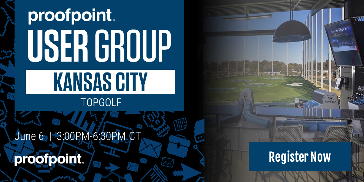 Proofpoint User Group Kansas City
