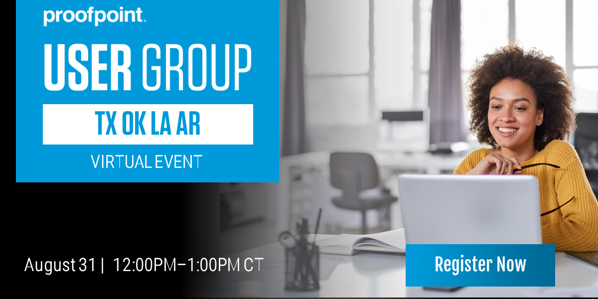 Proofpoint Virtual User Group