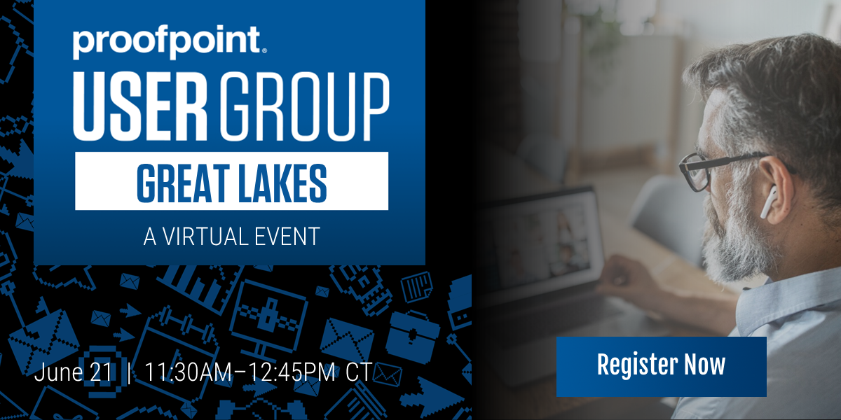 Proofpoint User Group Great Lakes